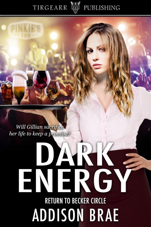New Release ~ Dark Energy: Return to Becker Circle by Addison Brae and ...